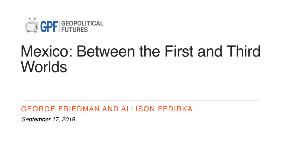 Live Discussion: Mexico - Between the First and Third Worlds ...